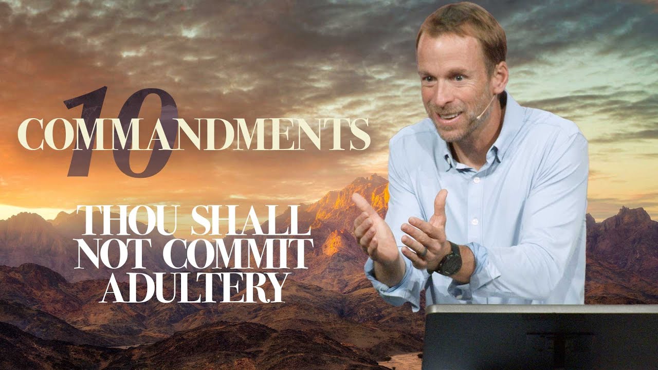 10 Commandments Thou Shall Not Commit Adultery Pastor Aaron Austin