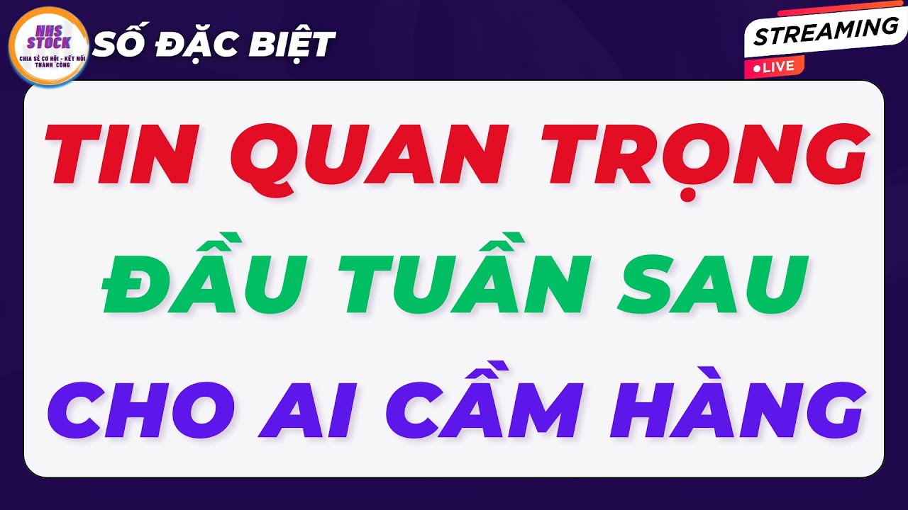 TIN QUAN TRỌNG ĐẦU TUẦN SAU CHO AI CẦM HÀNG | CHU KỲ SÓNG 2026 - YouTube