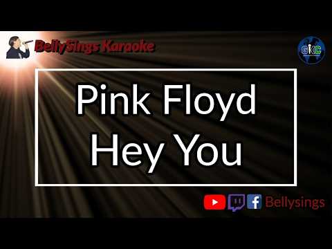 Pink Floyd - Hey You (Karaoke)