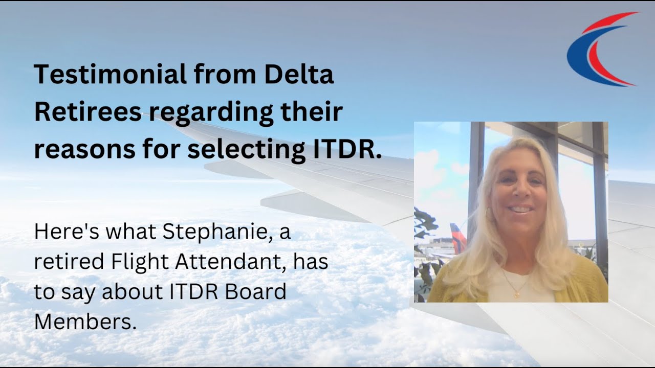 Testimonial: ITDR's Board Members are all Retired Delta Employees - YouTube