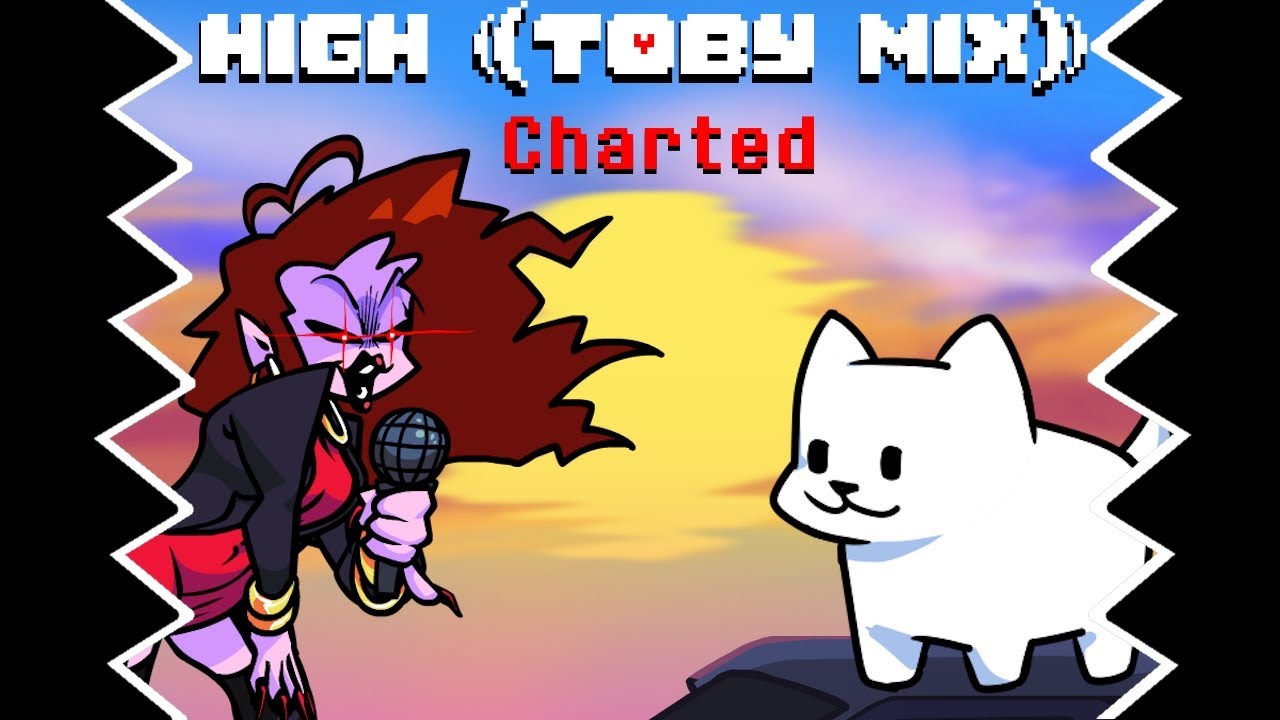 [FNF] High (Toby Fox Mix) Charted - YouTube