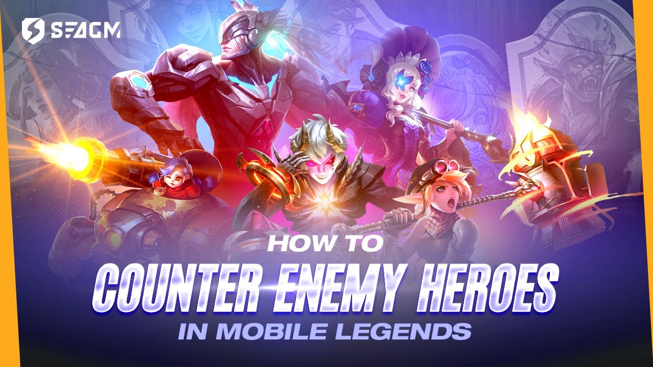 How To Counter Heroes in MLBB - SEAGM Guide - YouTube