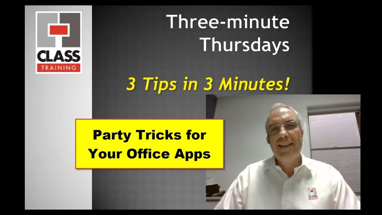 CLASS Training | Three Party Tricks for Your Office Apps - YouTube