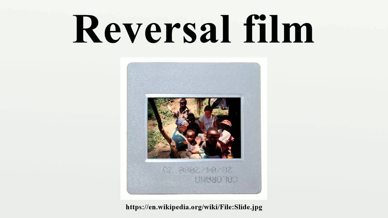 Reversal film - YouTube