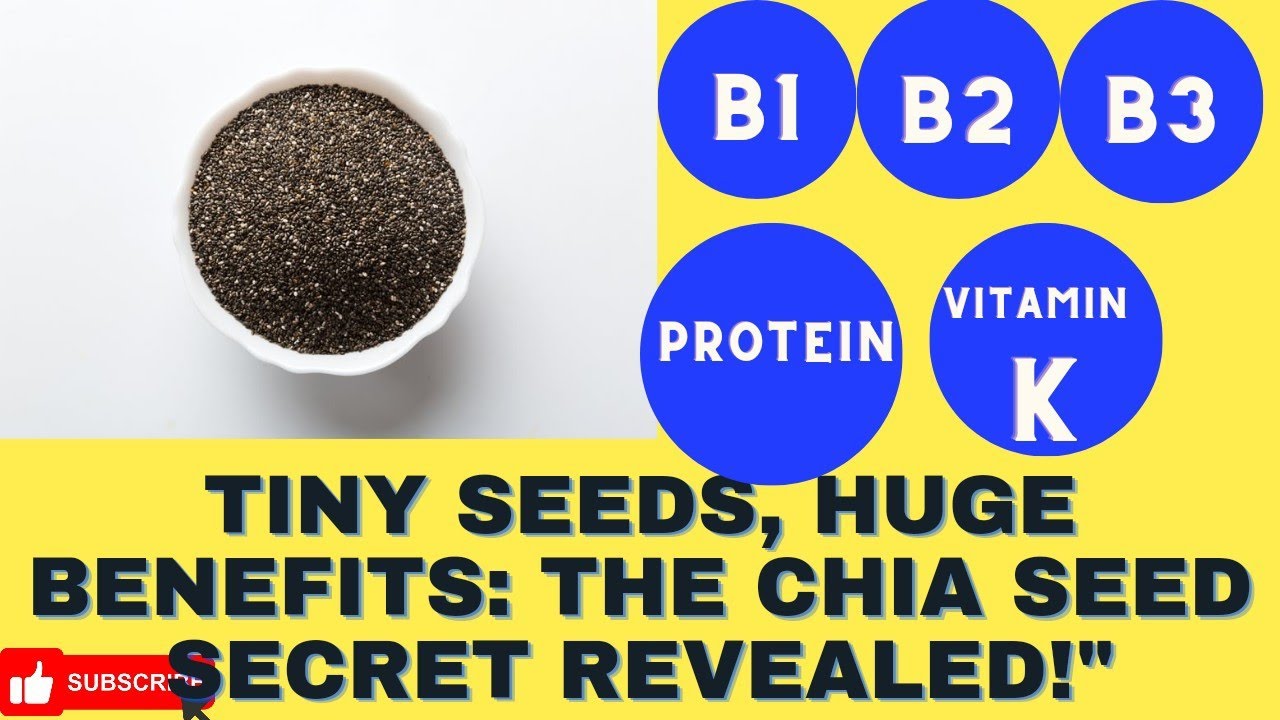 Chiaseed: Uncover the Superfood's Top Benefits and Easy Ways to ...