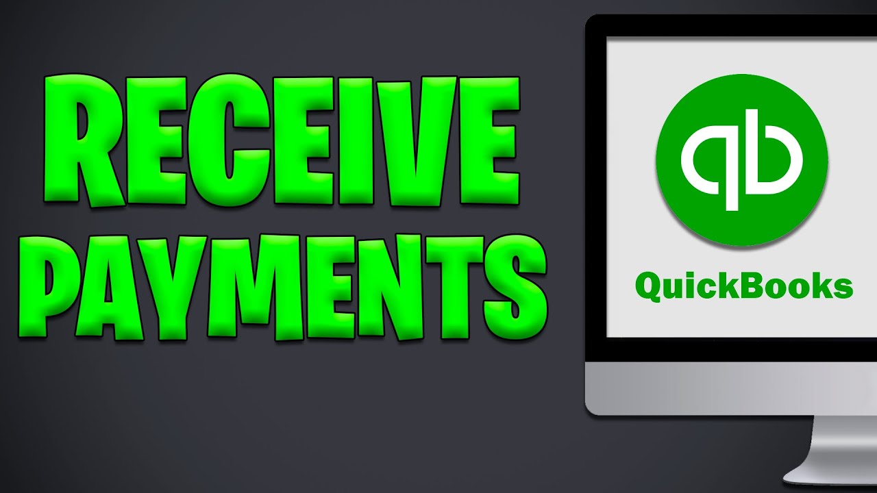 How To Receive Payments In Quickbooks Online [2023 EASY TUTORIAL] - YouTube