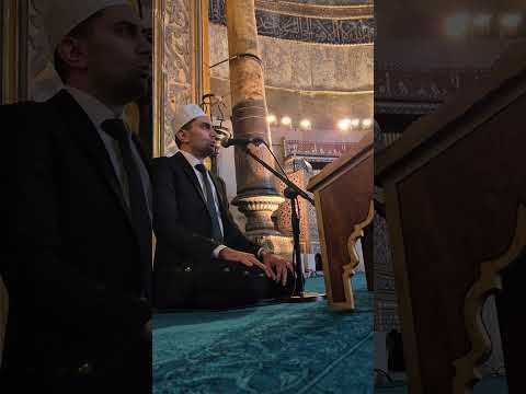 Aşr-ı şerif Ahzab 40-48 Ayasofya Camii Serkan Eren