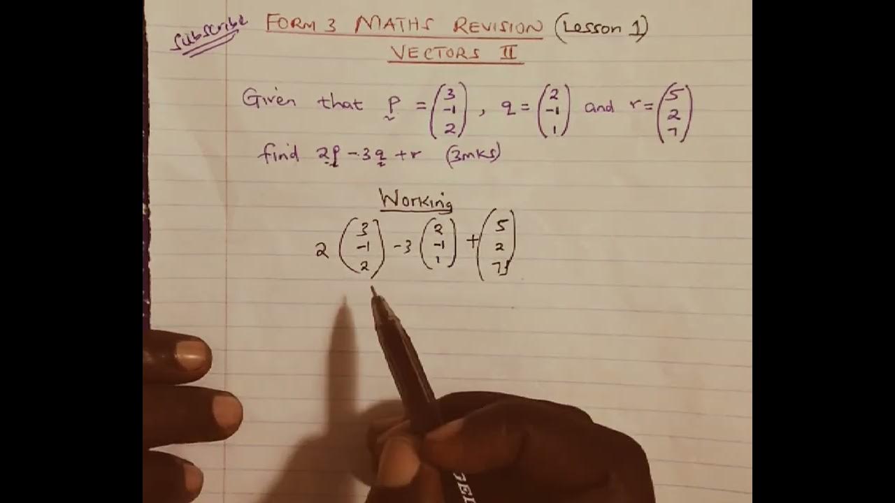 Form 3 Maths. Vectors II - YouTube