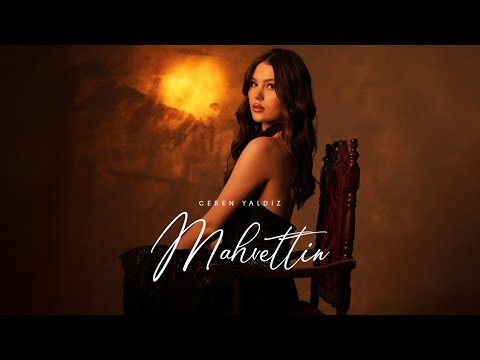Ceren Yaldız - Mahvettin (Official Video) 