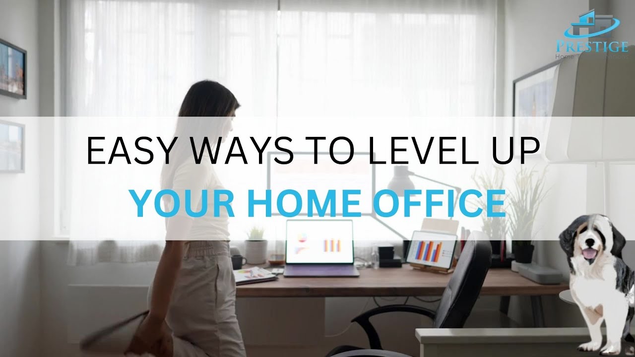 5 Easy Ways To Level Up Your Home Office To Improve Productivity ...