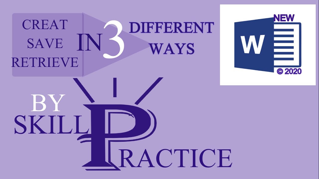 How To Create Save Retrieve Microsoft Word Document In A Three Different Ways 2020 Tutorials how-to-create-save-retrieve-microsoft-word-document-in-a-three-different-ways-2020-tutorials