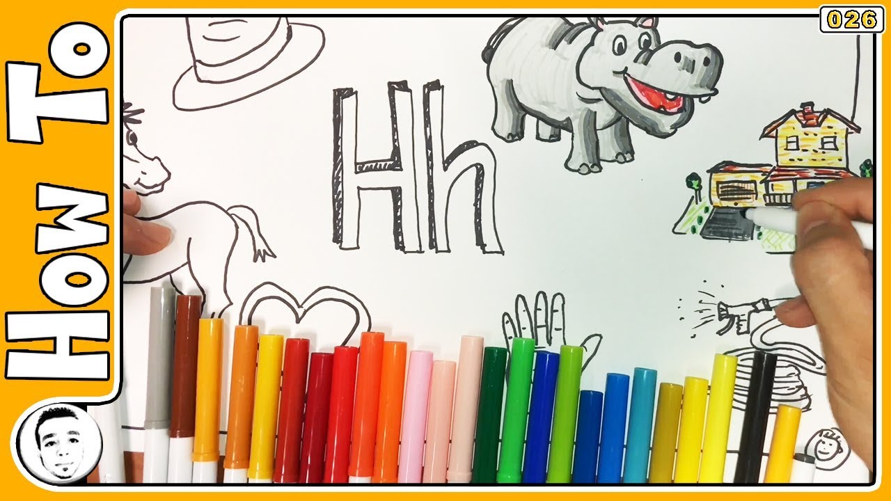 Letter H - Draw, Color, Label, Say - YouTube