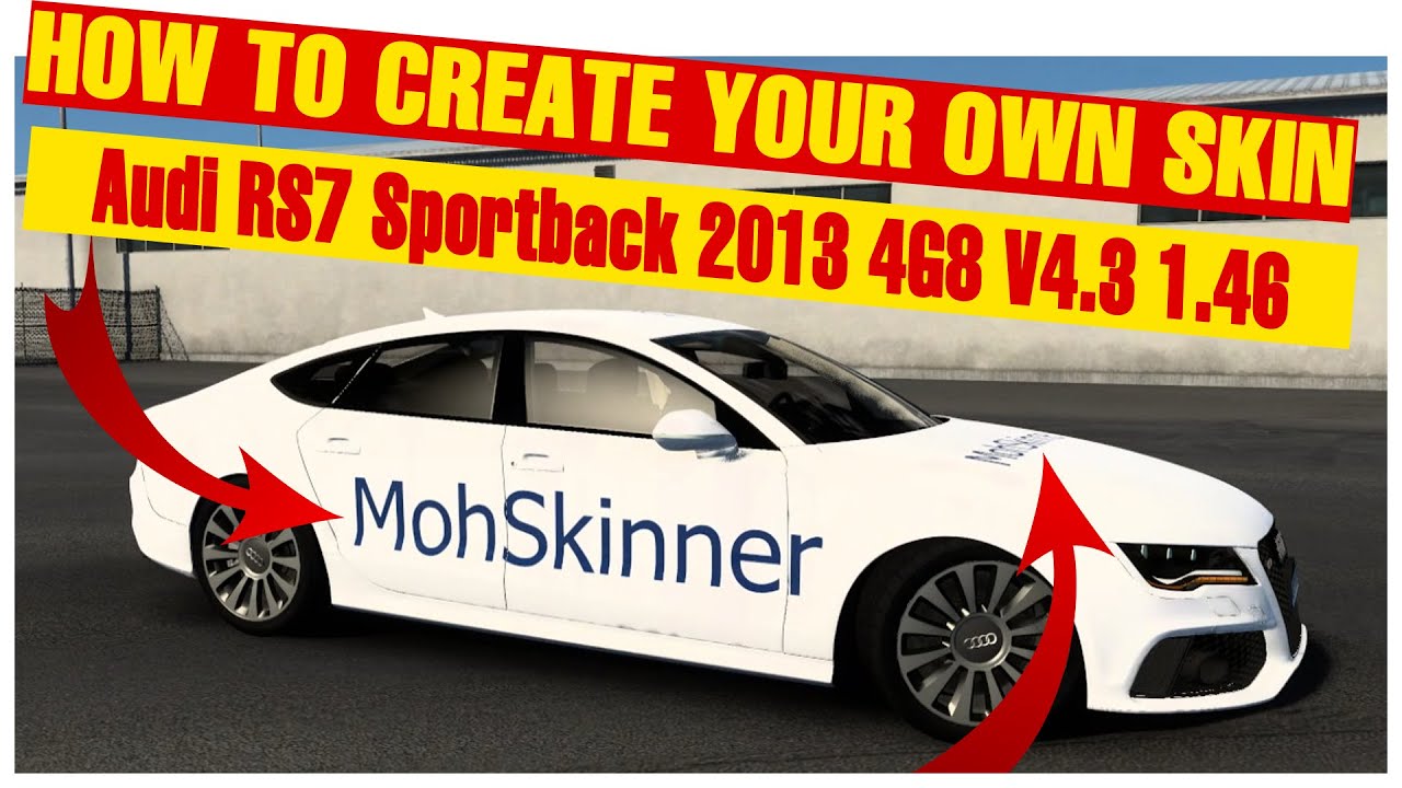 Tutorials | E°170 | How to create your own skin Audi RS7 Sportback 2013 ...
