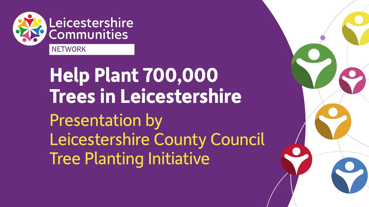 Leicestershire County Council Tree Planting Initiative - YouTube