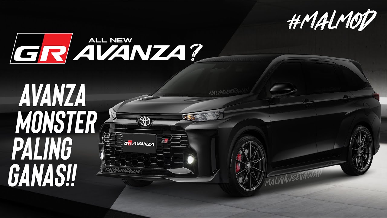 MODIFIKASI AVANZA 2024 GAYA GR! | GANAS! | Virtual Modification #MALMOD ...