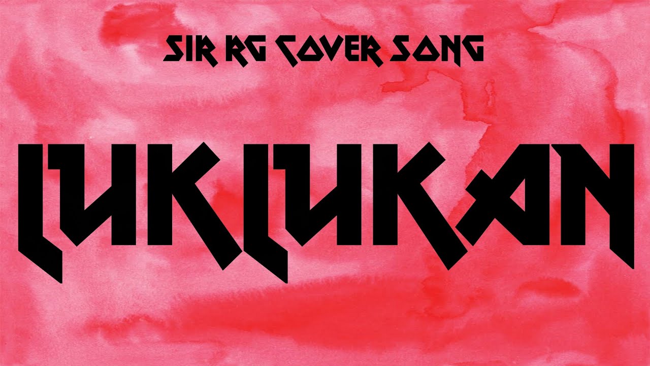 Luklukan (Cover) - YouTube