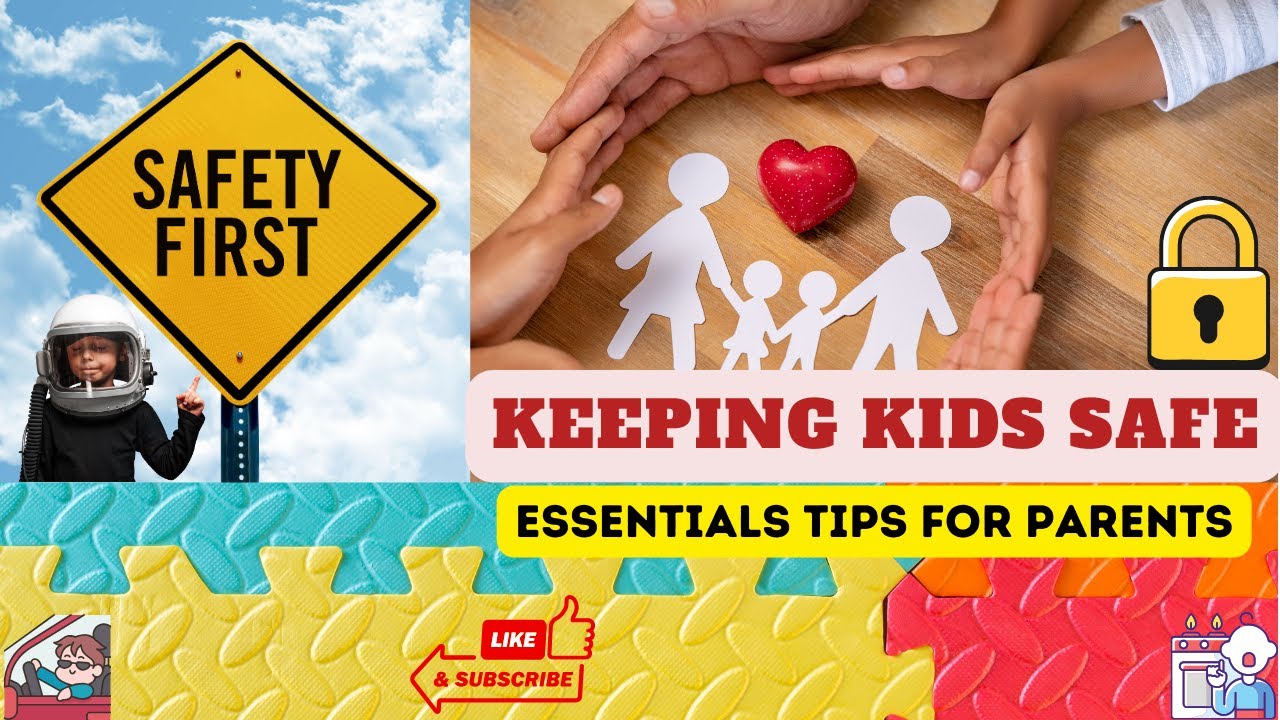 From Crawling to Walking: Child/Parents Safety guidelines. - YouTube