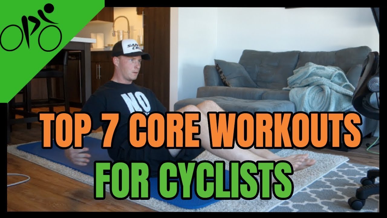 TOP 7 Cycling Core Workouts to Get Faster on the Bike! - YouTube