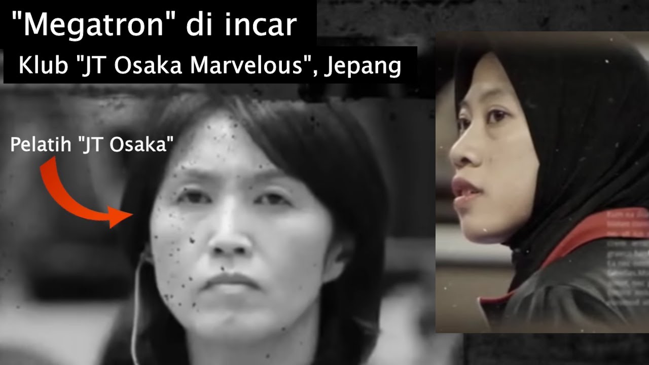 Megatron di incar klub "JT Osaka Marvelous", Jepang - YouTube