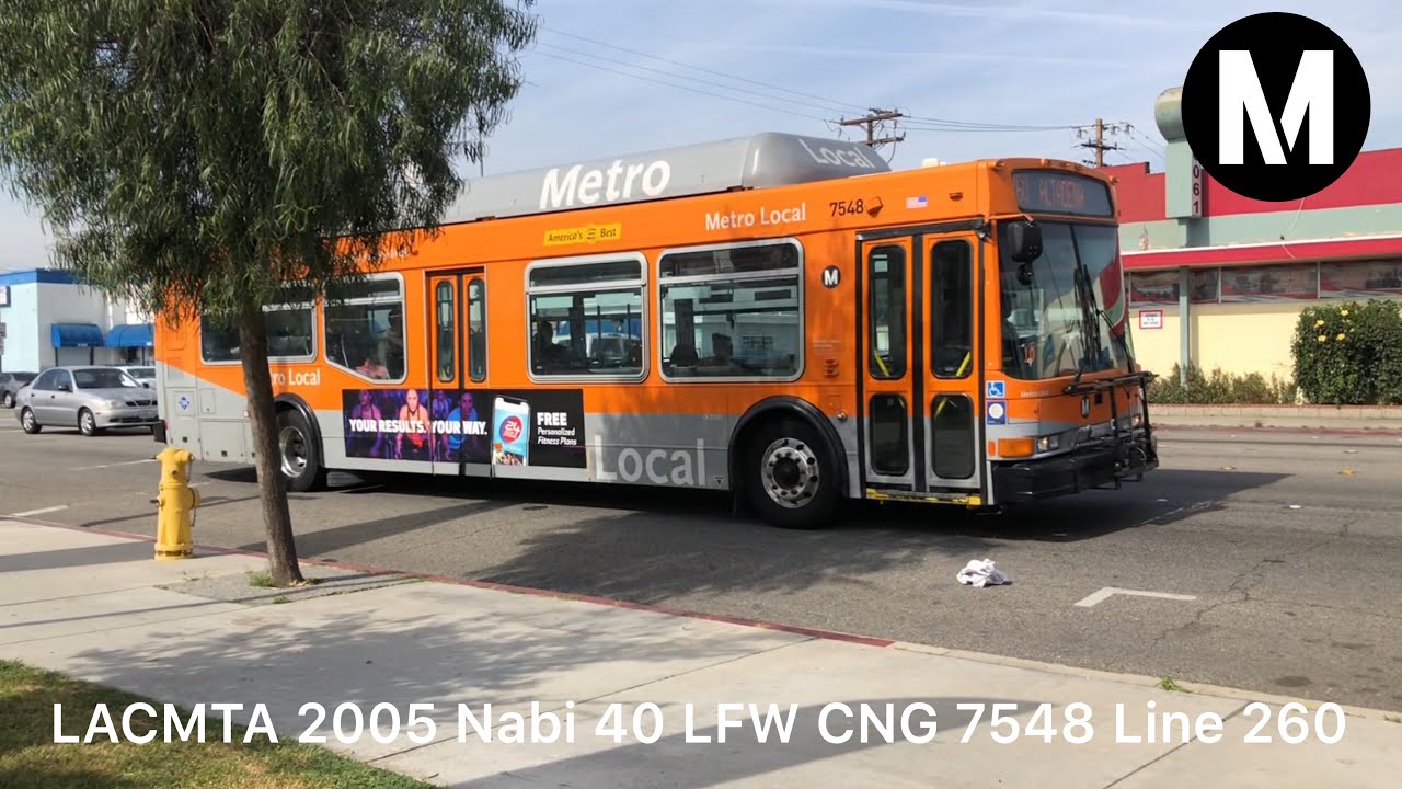 LACMTA 2005 Nabi 40 LFW CNG 7548 Line 260 - YouTube