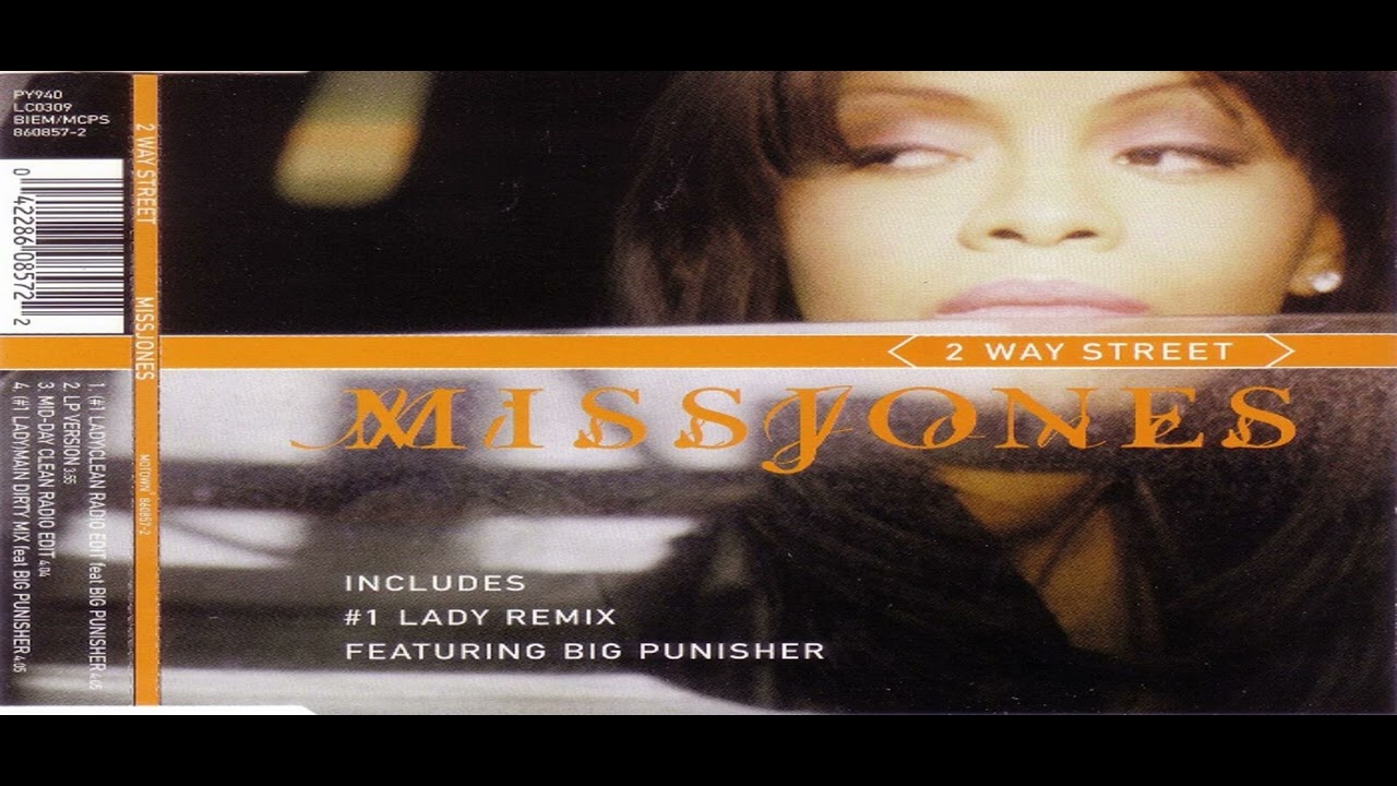 Miss Jones x Big Pun - 2 Way Street (#1 Lady) [Main Dirty Mix] - YouTube