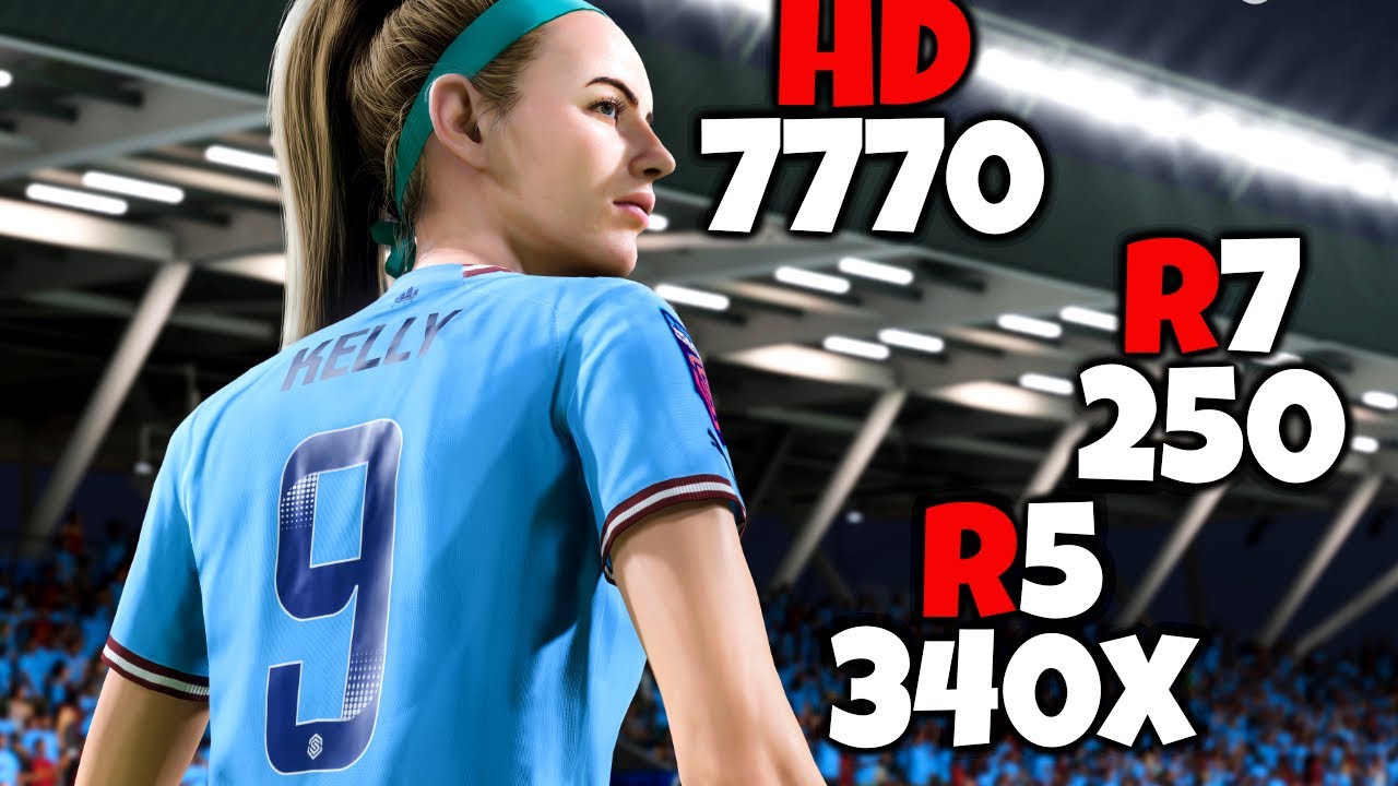 FIfa 23 | HD 7770 | R7 250 | R5 340x - YouTube