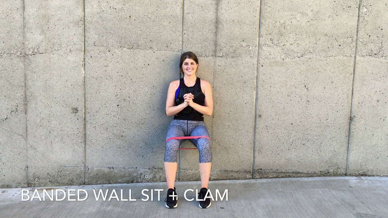 Banded Wall Sit + Clam - YouTube