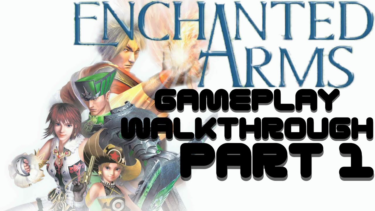Enchanted Arms 2