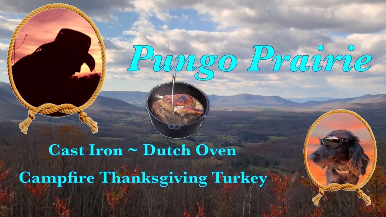 Cast Iron Dutch Oven Campfire Thanksgiving Turkey - YouTube