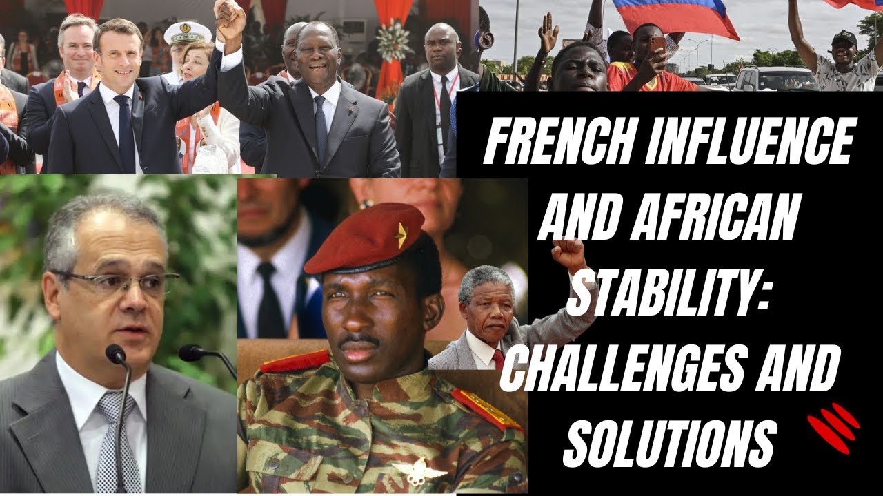 The Quest for African Sovereignty Corruption, Neo-Colonialism, + France ...