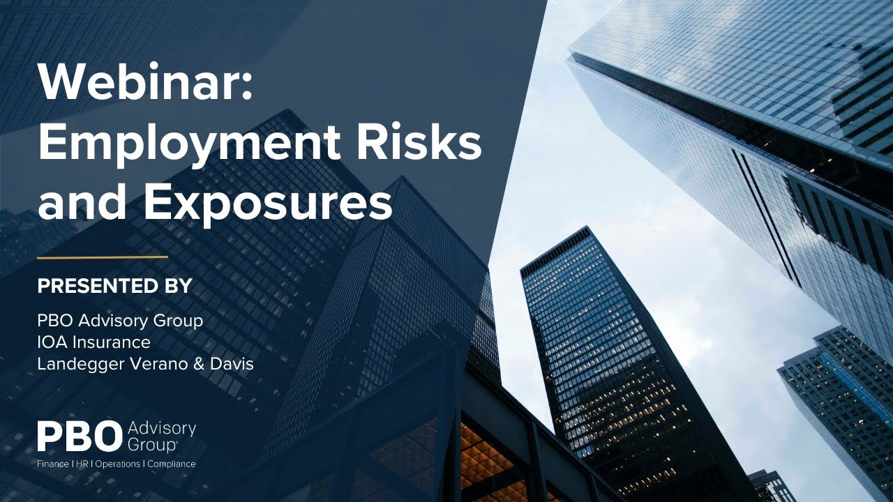 Webinar: Employment Risks and Exposures - YouTube