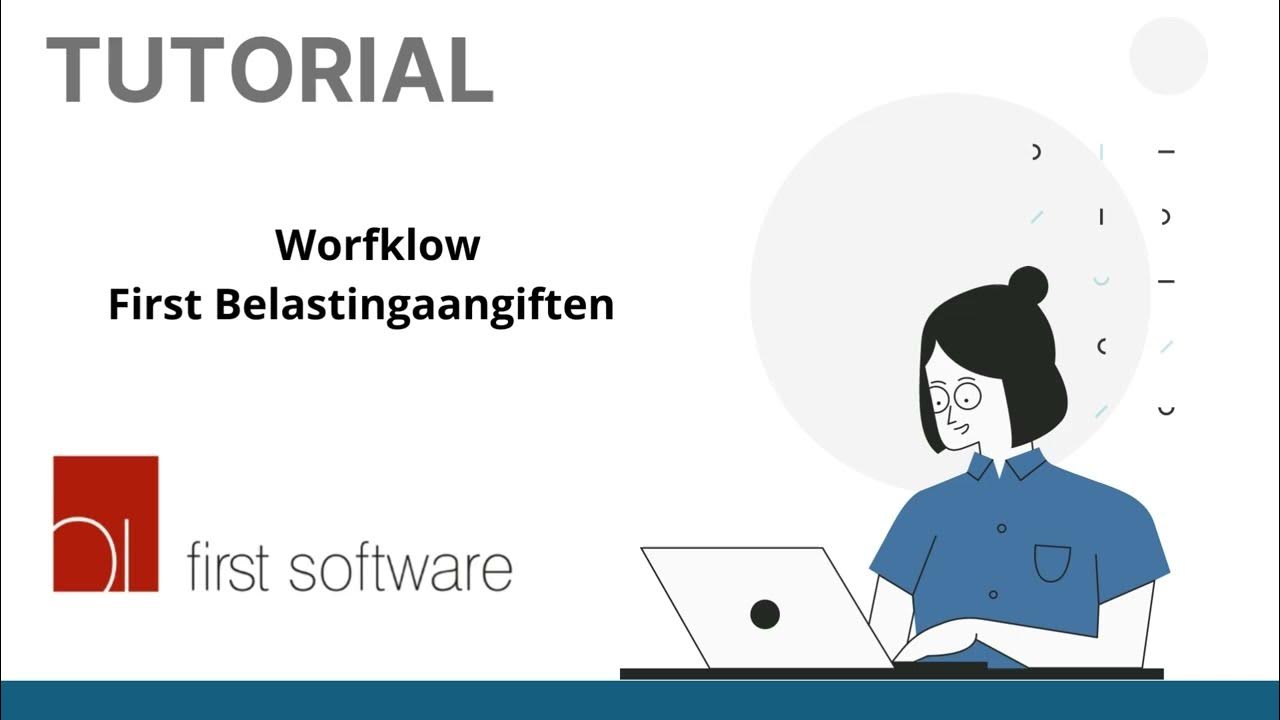 Workflow First Belastingaangiften - YouTube
