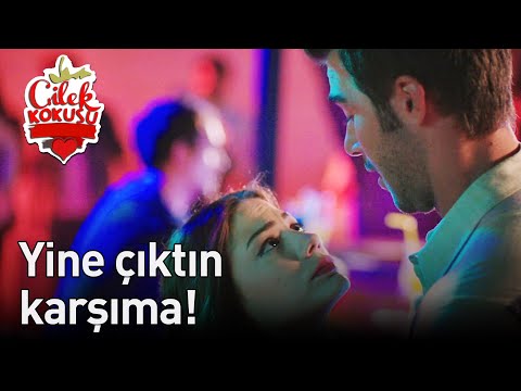 Yine Çıktın Karşıma! - Çilek Kokusu