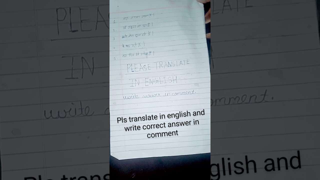 Please Convert In English This Sentences And Give Answer In Comment Box Please Convert In English This Sentences And Give Answer In Comment Box