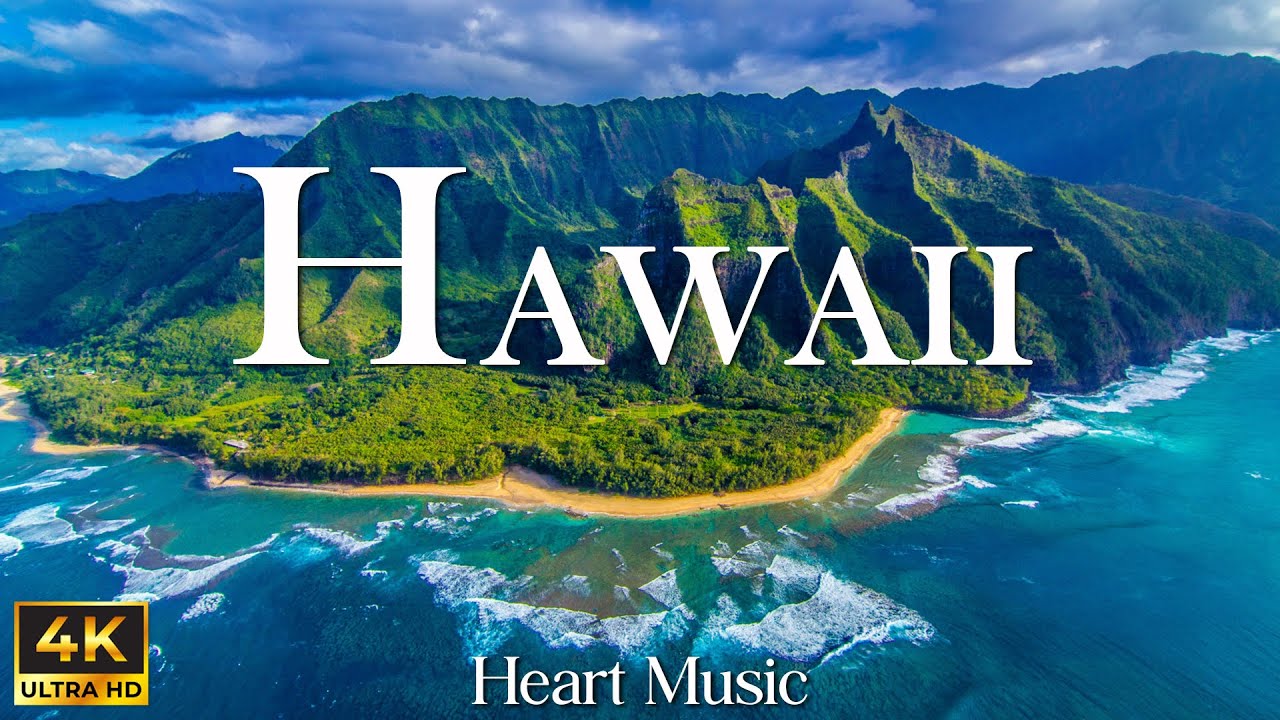 FLYING OVER HAWAII (4K UHD) - Relaxing Music Along With Beautiful ...