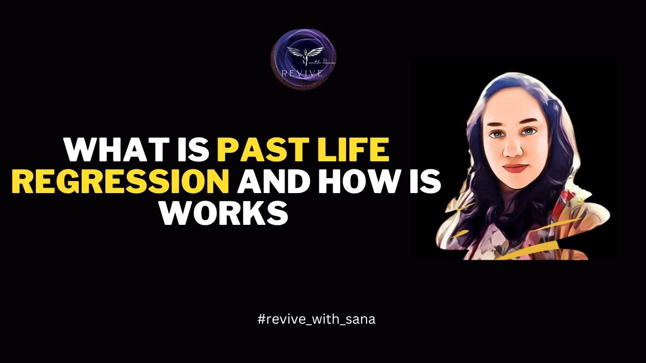 What is Past Life Regression and How it Works? - YouTube