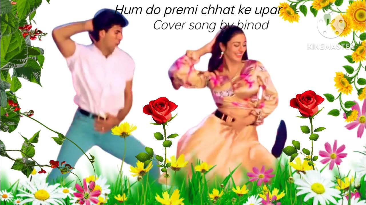 Hum do premi chhat ke upar mp3 free download:- - YouTube