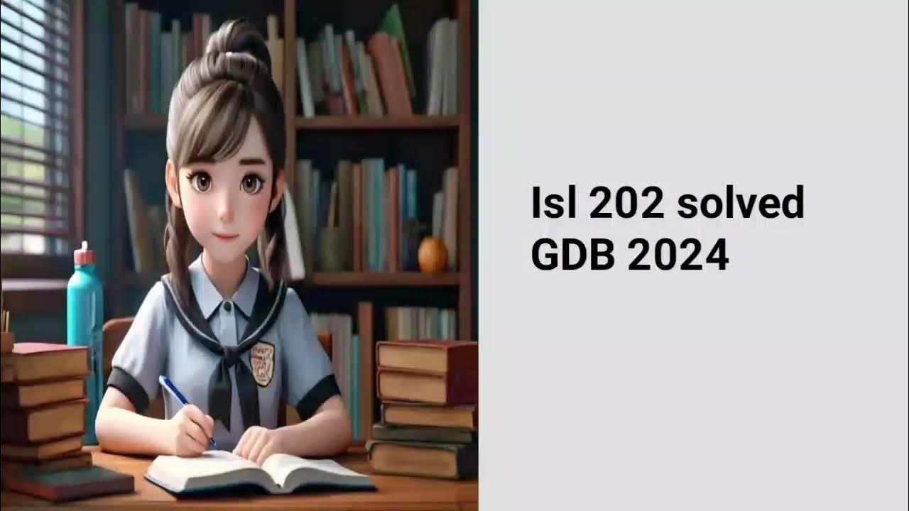 isl 202 solved GDB 2024||#Isl202gdbsolution2024#Isl202solvedGDB - YouTube