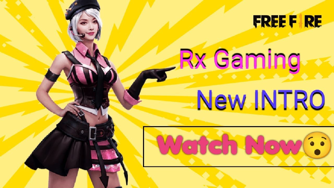 New INTRO ll Rx Gaming ll Free Fire ll ️👍 - YouTube
