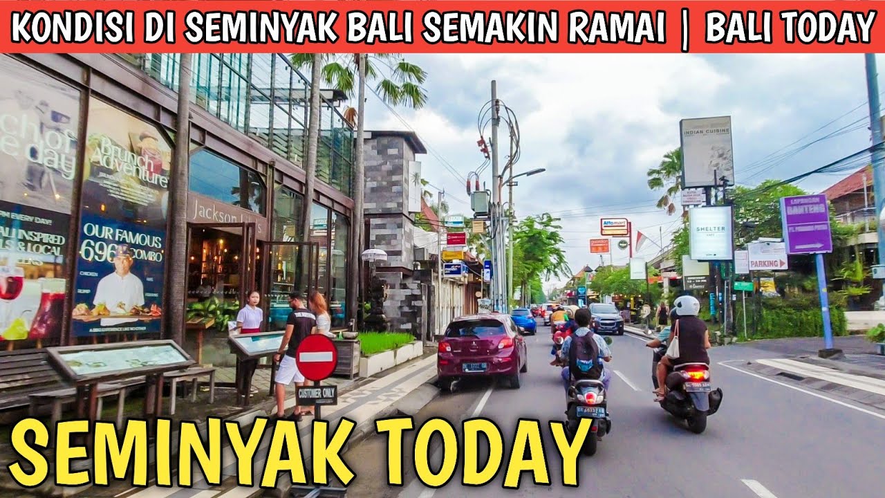 Akhirnya Jalan Raya Seminyak Bali Ramai, Driving Around Bali - YouTube