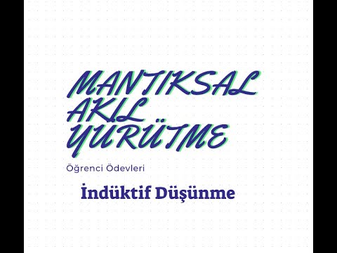Mantıksal Akıl Yürütme (İndüktif Akıl Yürütme)
