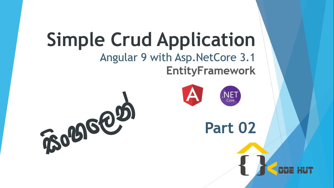 Simple Crud Application Angular 9 With Asp Core 3 1