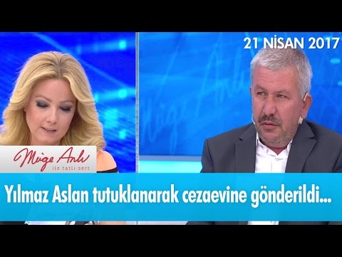 Yılmaz Aslan tutuklanarak cezaevine gönderildi... Müge Anlı ile Tatlı Sert 21 Nisan 2017 - atv