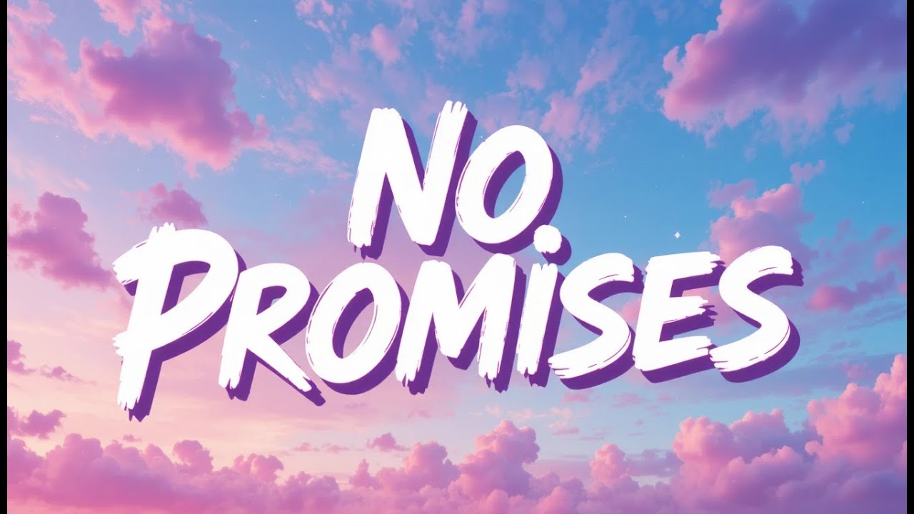 Nightcore~ No Promises | SoundBloom-09 | Official Lyrics Video ...