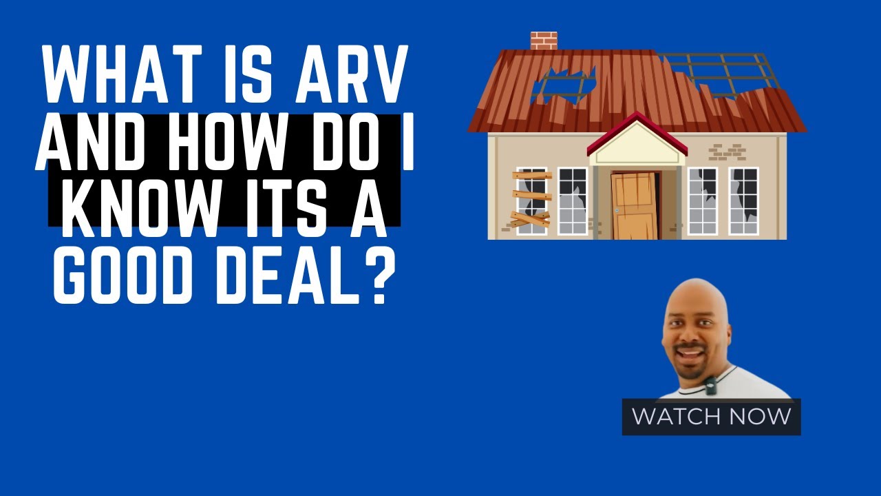 What is ARV and how do I know it's a good Deal? - YouTube