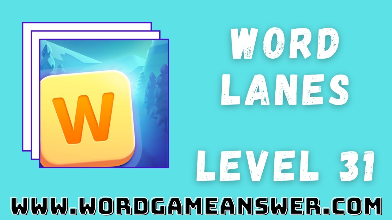 Word Lanes Answers Level 31 - YouTube