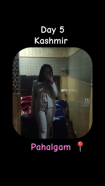Day 5 Kashmir| Pahalgam local Tour| Hena Saha's Mini Vlogs|Mini Vlog 5#jktourism - YouTube