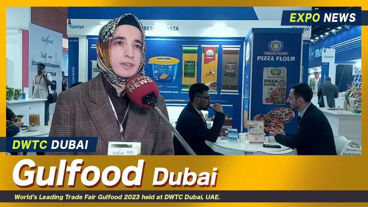 BESLER Flour & Pasta Made in TURKEY : GULFOOD 2023 DUBAI : World Best ...