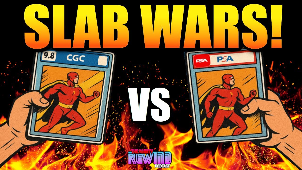 Slab Wars! 🔥 CGC vs PSA in the Race for Encapsulation Domination! ☢️ Ep ...