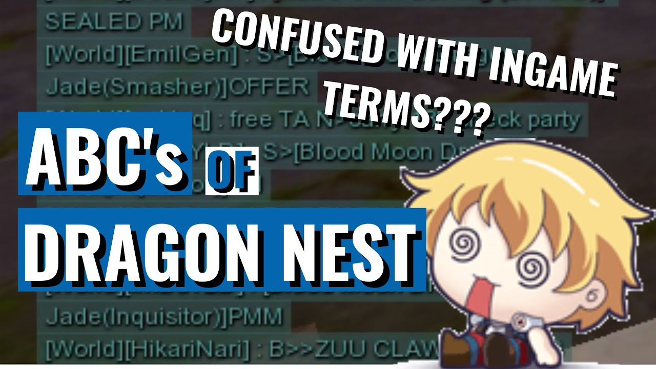 Acronyms and Abbreviations Guide for BEGINNERS Dragon Nest SEA - YouTube
